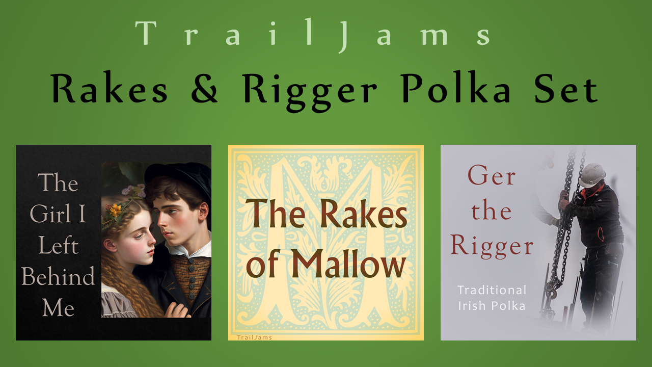 Rakes & Rigger Polka Set